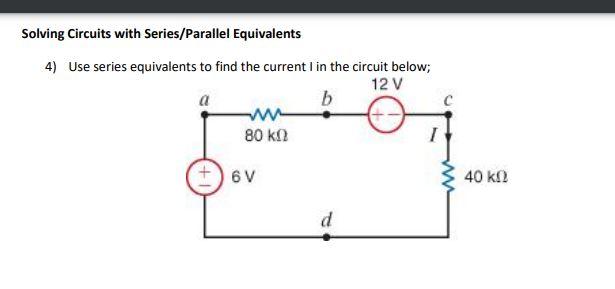 Solved 4) Use series equivalents to find the current 1 in | Chegg.com