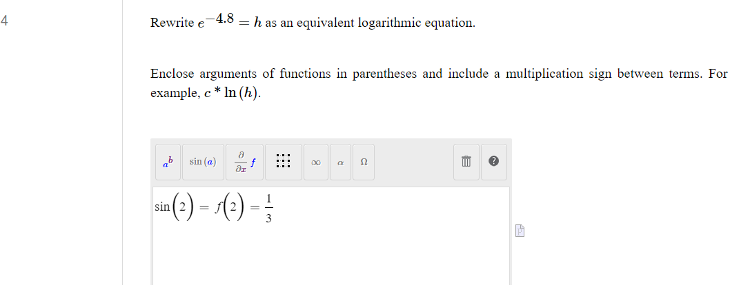 Solved Rewrite e−4.8=h as an equivalent logarithmic | Chegg.com