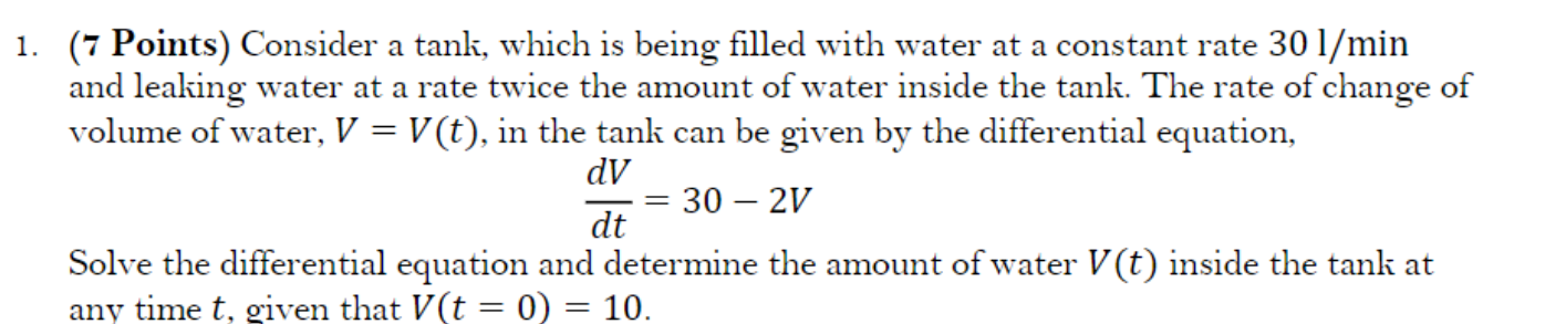 Solved (7 Points) Consider a tank, which is being filled | Chegg.com