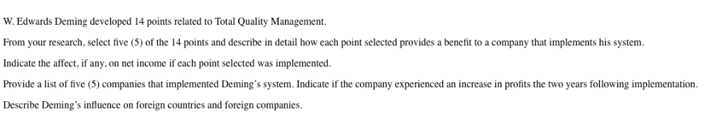 Solved W. Edwards Deming developed 14 points related to | Chegg.com