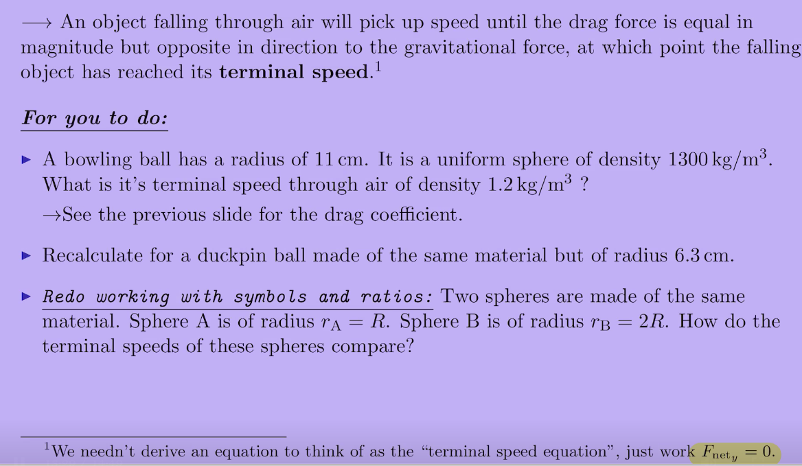 Solved An Object Falling Through Air Will Pick Up Speed