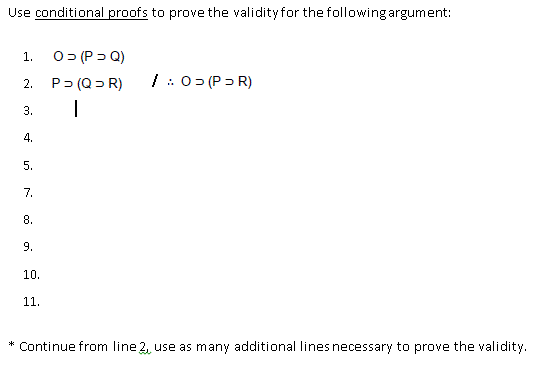 Solved Use Conditional Proofs To Prove The Validity For The 