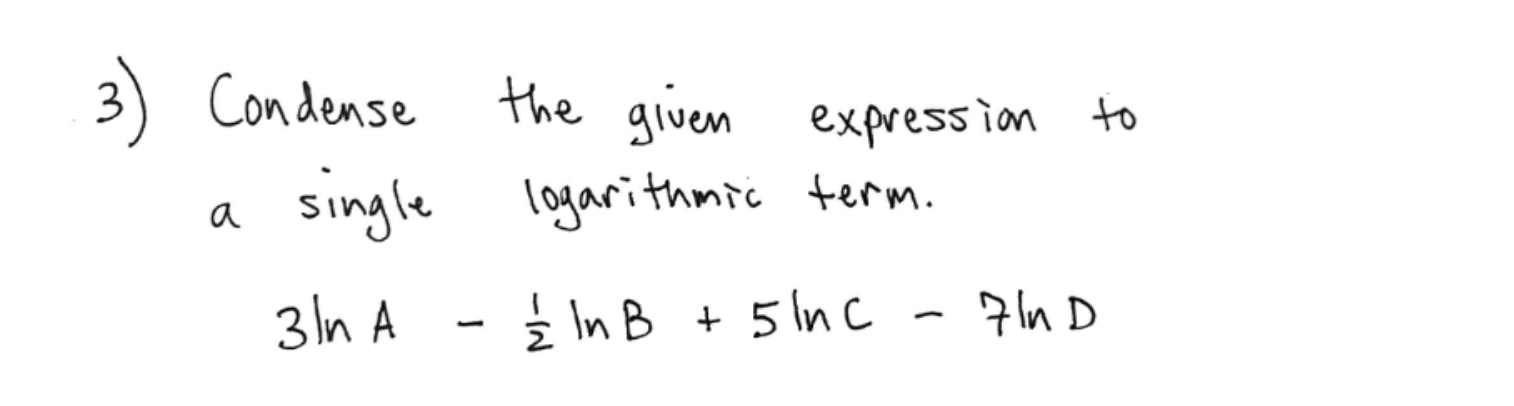 Solved 3 the given expression to 3) Condense single | Chegg.com