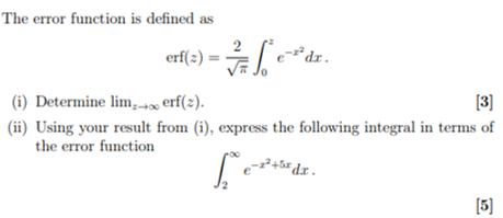 Solved The error function is defined as er(-) = { /**dr. (i) | Chegg.com