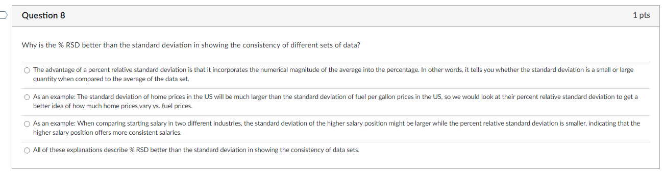 Solved Why is the \% RSD better than the standard deviation | Chegg.com