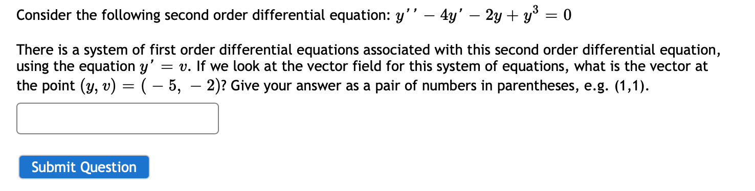 Solved Consider the following second order differential | Chegg.com