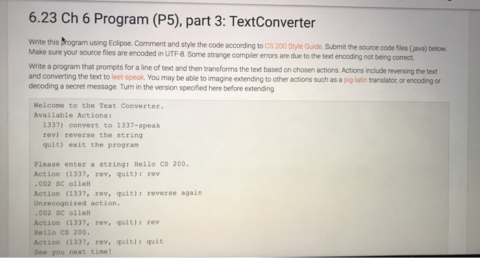 Solved 6.23 Ch 6 Program (P5), part 3: TextConverter Write | Chegg.com