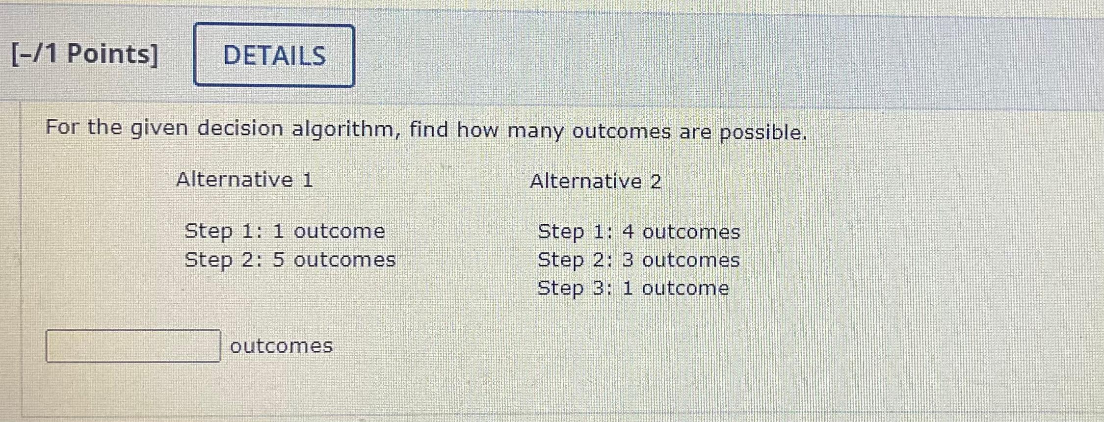 Solved For The Given Decision Algorithm Find How Many 