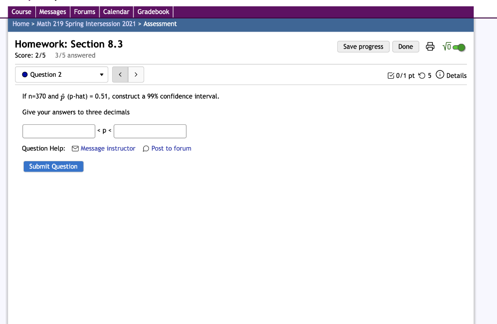 Solved Course Messages Forums Calendar Gradebook Home > Math | Chegg.com