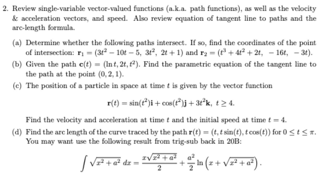 Solved (a) ﻿Determine whether the following paths intersect. | Chegg.com