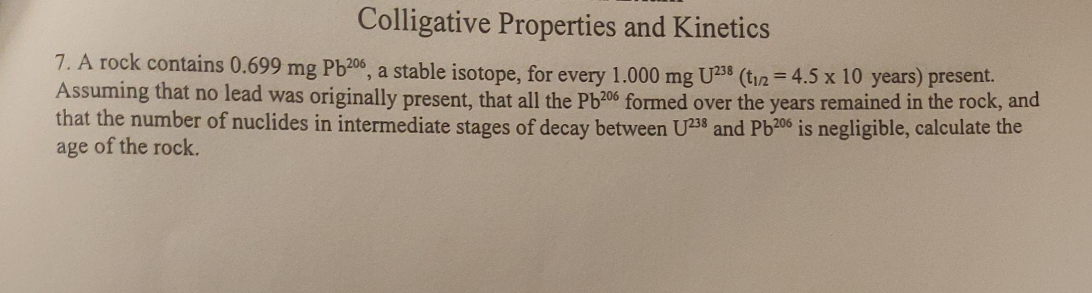 Solved Colligative Properties and Kinetics 7. A rock | Chegg.com