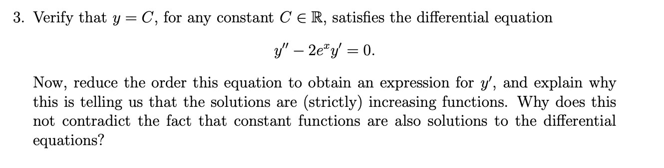 3. Verify that y=C, for any constant C∈R, satisfies | Chegg.com