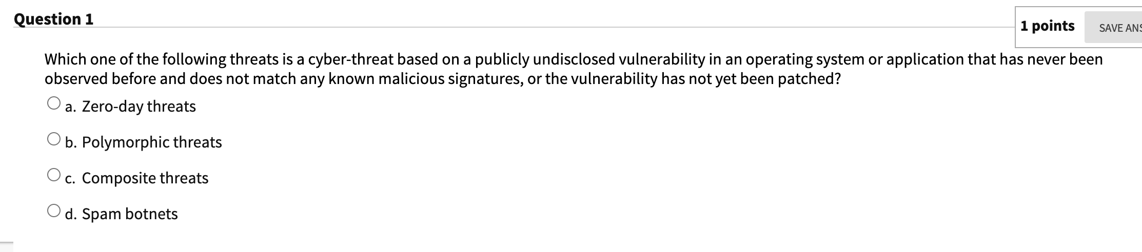 Solved Question 1 1 points SAVE ANS Which one of the | Chegg.com