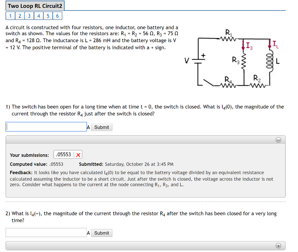 Solved Two Loop RL Circuit2 1|2|3|4|5|6] A circuit is | Chegg.com