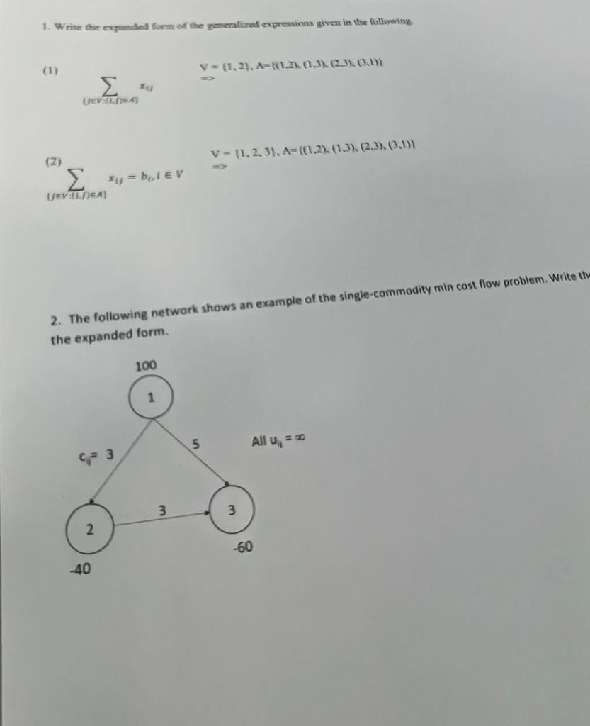 Solved 1. Write the expanded form of the generalized | Chegg.com