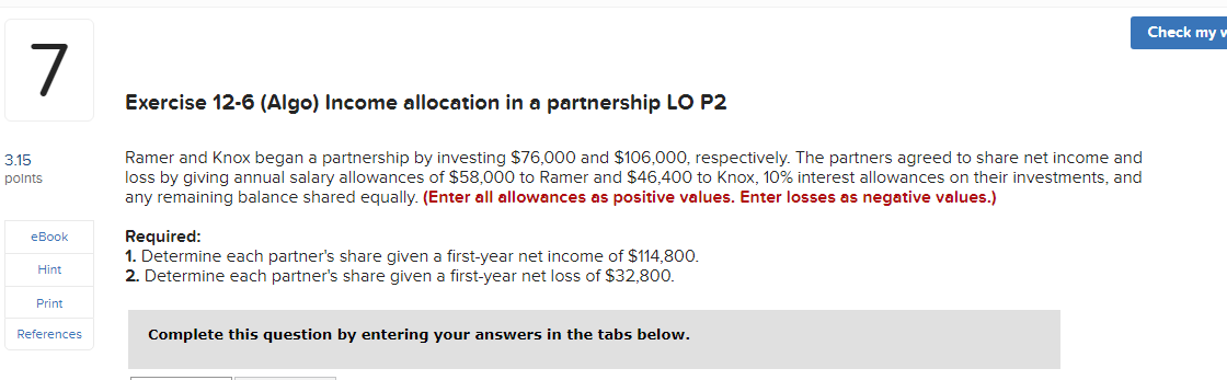 Solved Check my v 7 Exercise 12-6 (Algo) Income allocation | Chegg.com