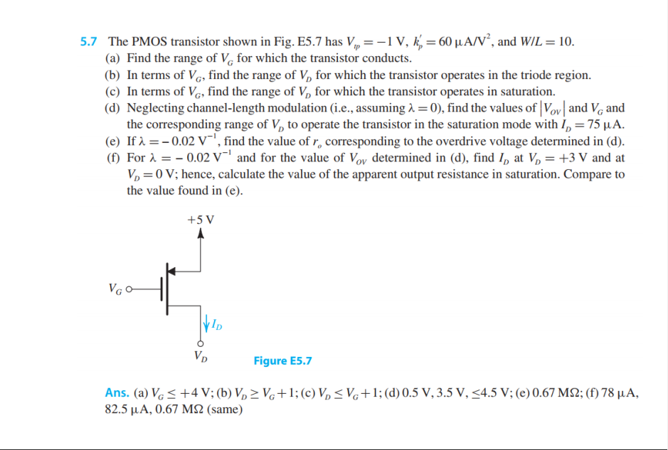 Solved 5.7 The PMOS transistor shown in Fig. E5.7 has V=-IV, | Chegg.com