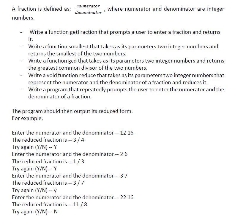 Solved A fraction is defined as: 𝑛𝑢𝑚𝑒𝑟𝑎𝑡𝑜𝑟 | Chegg.com