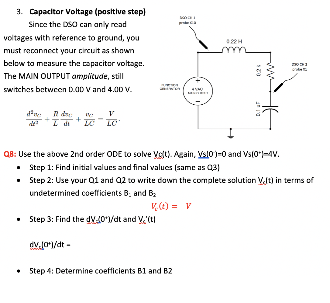 Solved DSO CH 1 probe X10 3. Capacitor Voltage (positive | Chegg.com