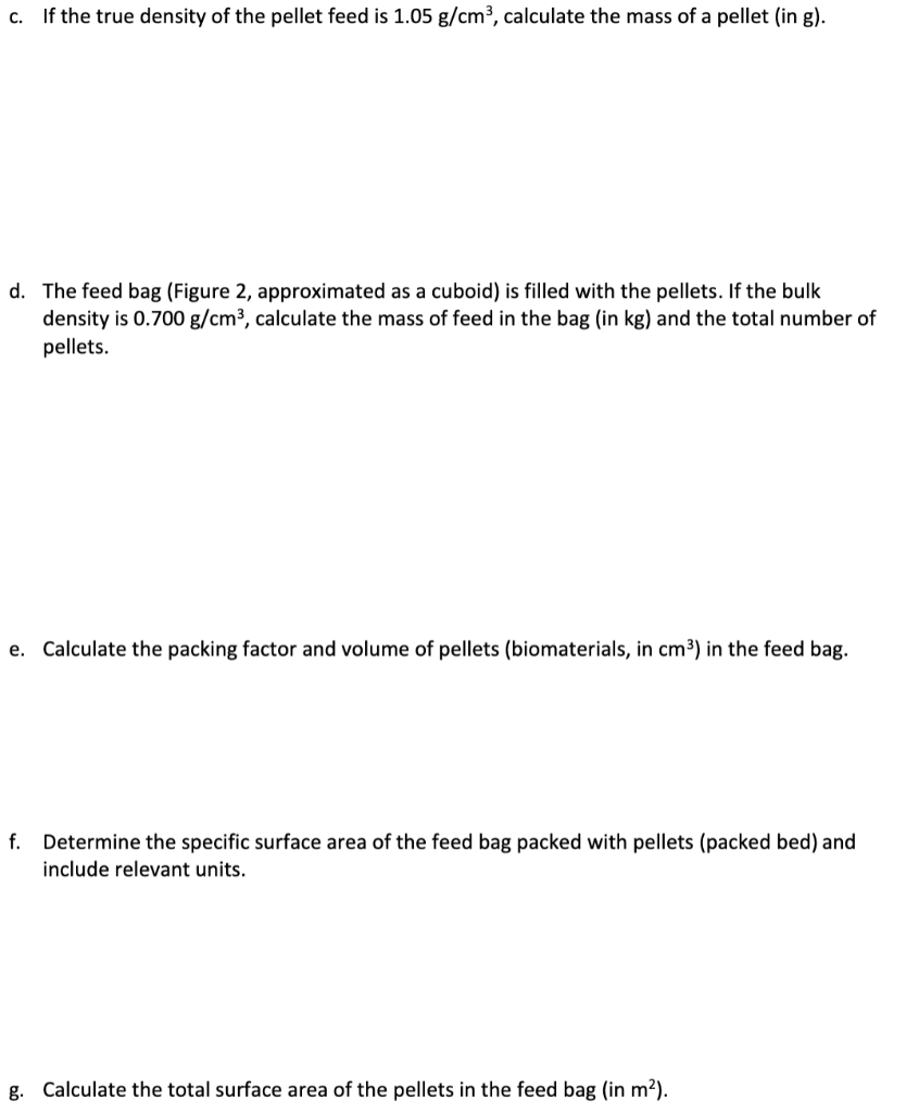 1. An animal feed product is formulated into pellet | Chegg.com