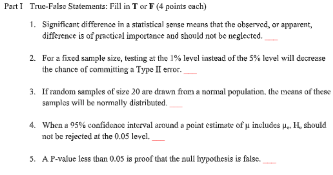 Solved Part I True-False Statements: Fill in T or F (4 | Chegg.com