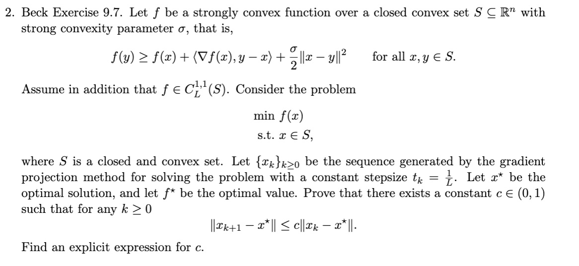 2. Beck Exercise 9.7. Let f be a strongly convex | Chegg.com