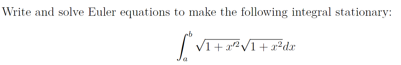 Solved Write and solve Euler equations to make the following | Chegg.com
