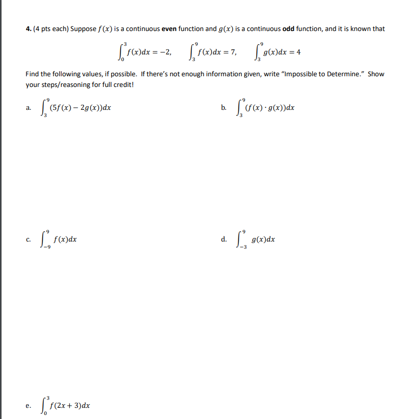 Solved 4. (4 pts each) Suppose f(x) is a continuous even | Chegg.com Solved 4. (4 pts each) Suppose f(x) is a continuous even | Chegg.com