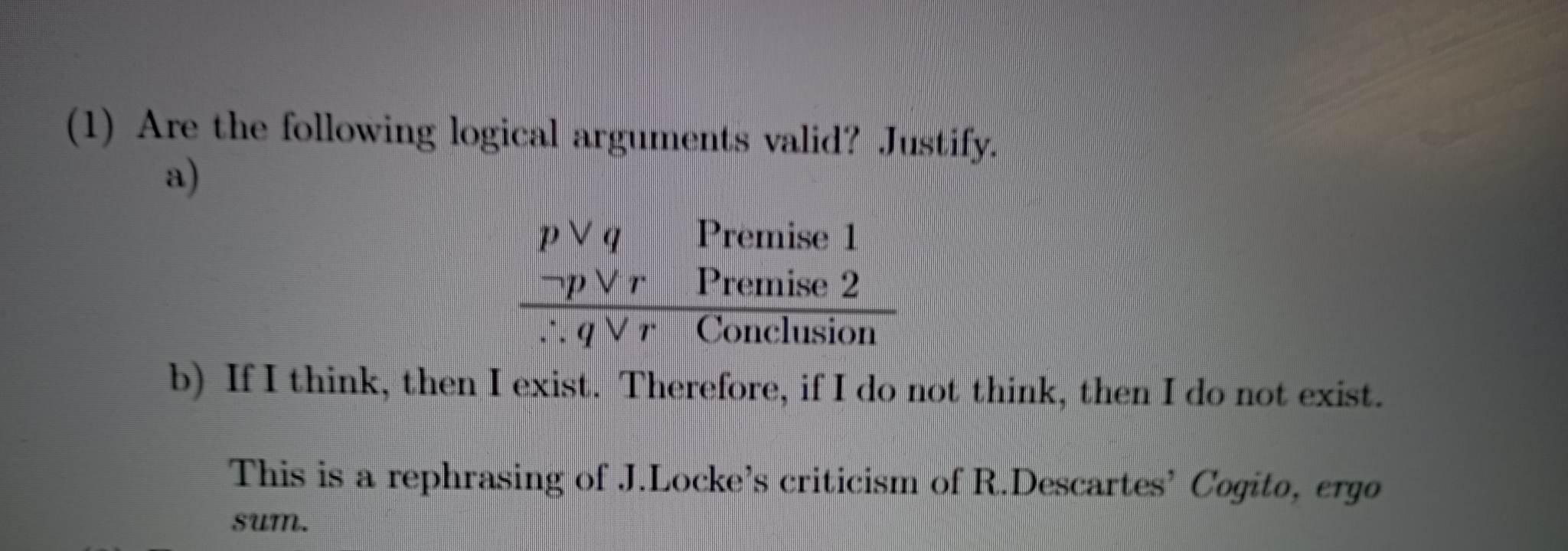 Solved (1) Are the following logical arguments valid? | Chegg.com