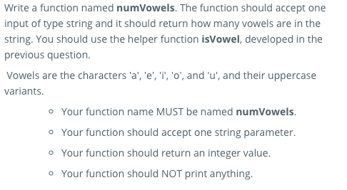 Solved Write a function named numVowels. The function should | Chegg.com