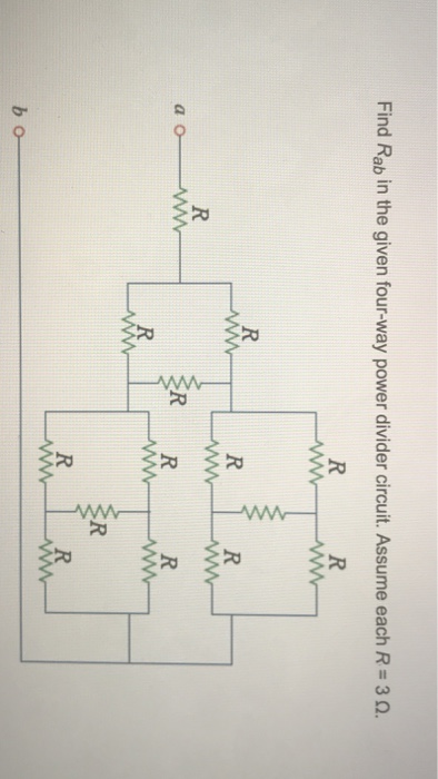 Solved Find Rab in the given four-way power divider circuit. | Chegg.com