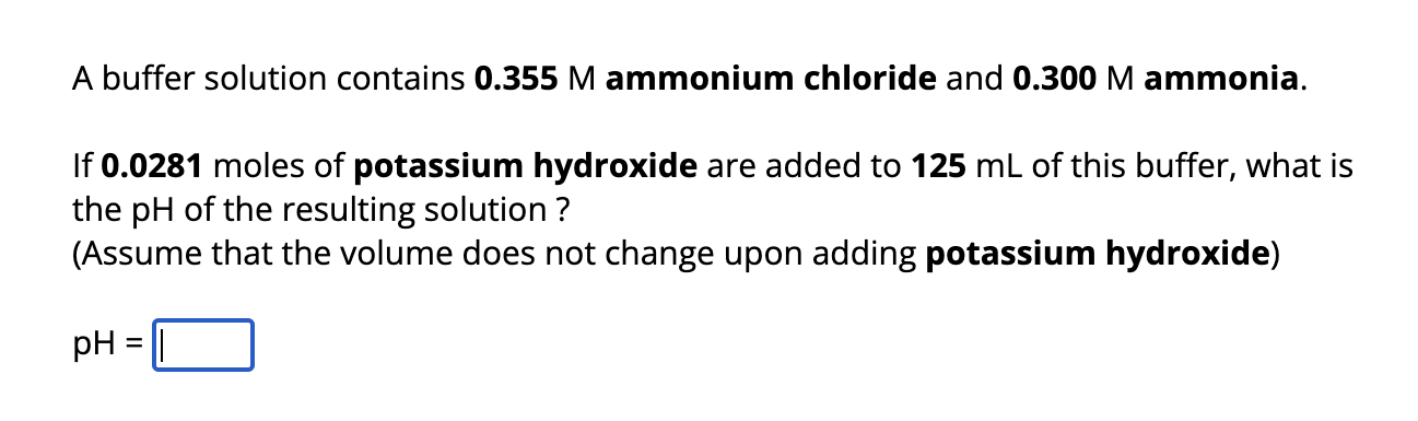 Solved A buffer solution contains 0.355M ammonium chloride | Chegg.com