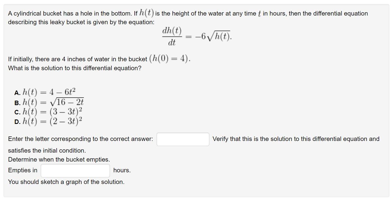 Solved A cylindrical bucket has a hole in the bottom. If | Chegg.com