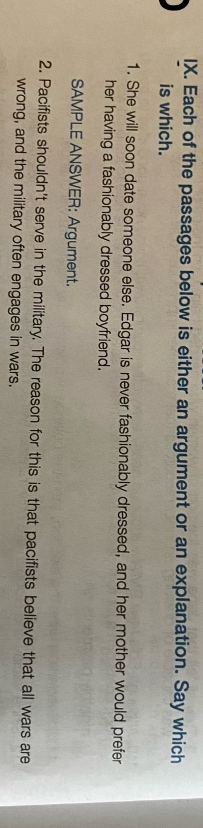 Solved IX. ﻿Each of the passages below is either an argument | Chegg.com