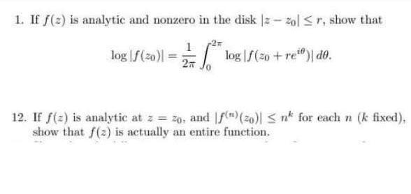 Solved 1. If f(z) is analytic and nonzero in the disk | Chegg.com