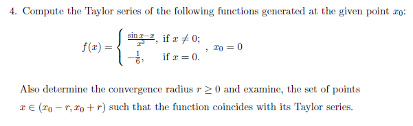 Solved 4. Compute the Taylor series of the following | Chegg.com