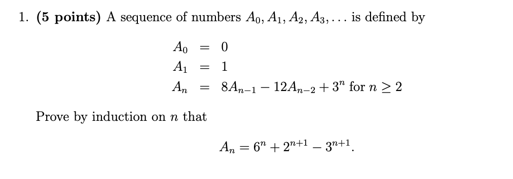 Solved 1. (5 points) A sequence of numbers A0, A1, A2, A3, | Chegg.com