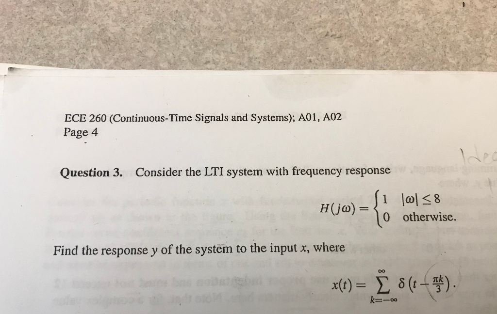 Solved ECE 260 (Continuous-Time Signals and Systems); A01, | Chegg.com