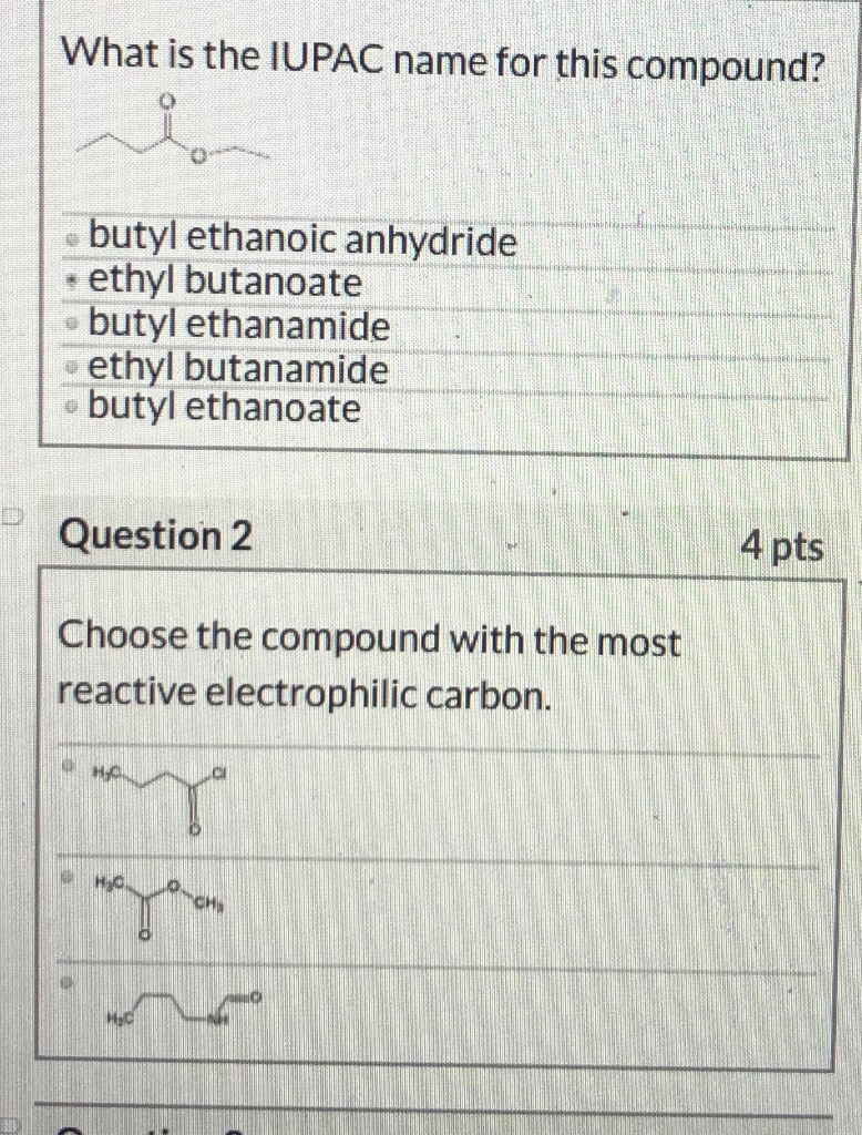 Solved What is the IUPAC name for this compound? butyl | Chegg.com
