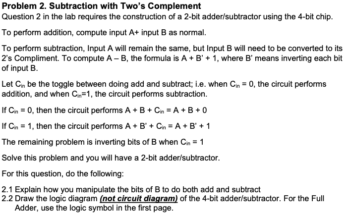 Solved Problem 2. Subtraction with Two's Complement Question | Chegg.com