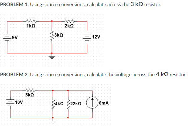 PROBLEM 1. ﻿Using source conversions, calculate | Chegg.com