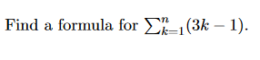 Solved Find a formula for m-(3k – 1). | Chegg.com