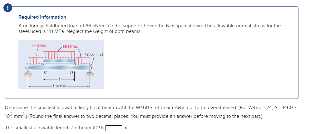 Solved Required information A uniformly distributed load of | Chegg.com