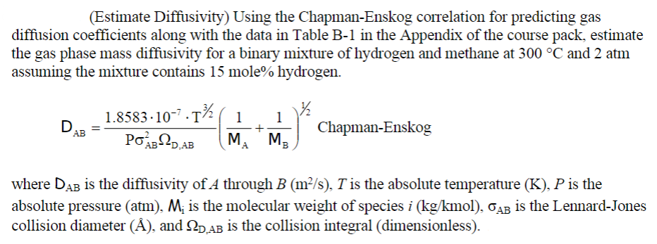 Solved (Estimate Diffusivity) Using the Chapman-Enskog | Chegg.com