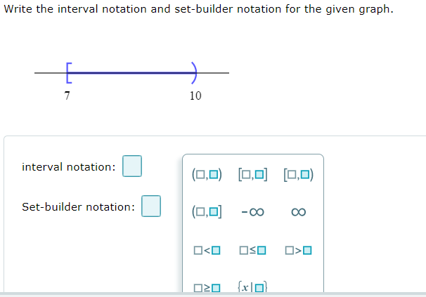 Solved Write the interval notation and set-builder notation | Chegg.com