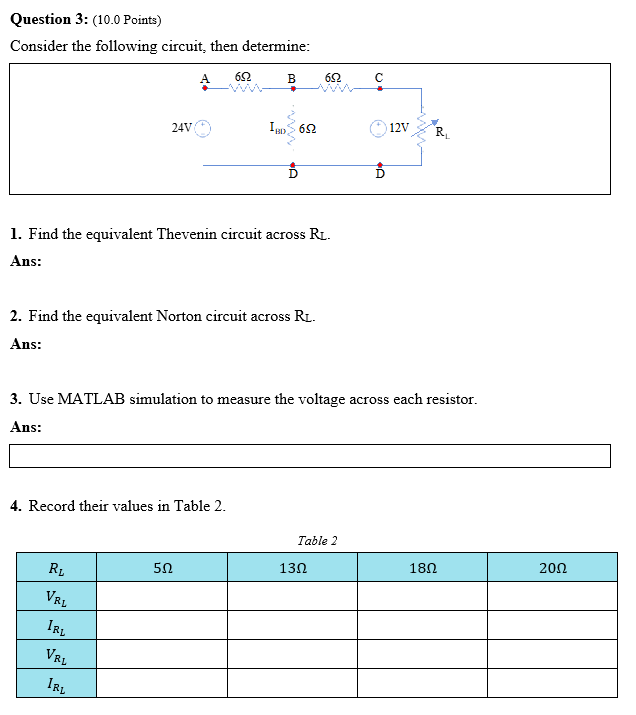 Solved Consider the following circuit, then determine: 1. | Chegg.com