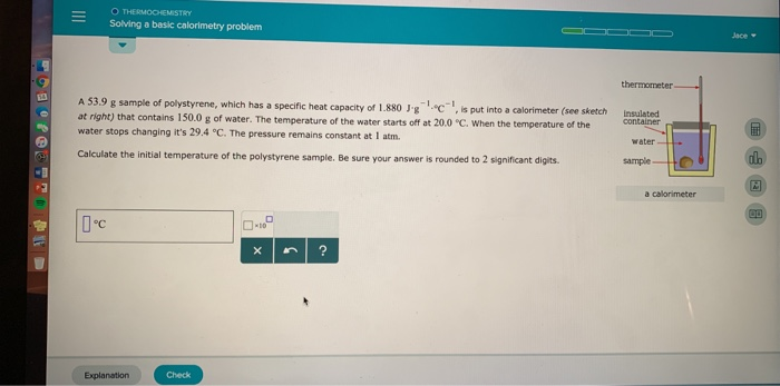 Solved O THERMOCHEMISTRY Solving a basic calorimetry problem | Chegg.com