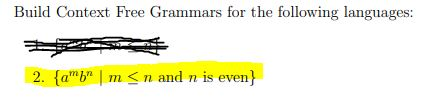 Solved Build Context Free Grammars for the following | Chegg.com