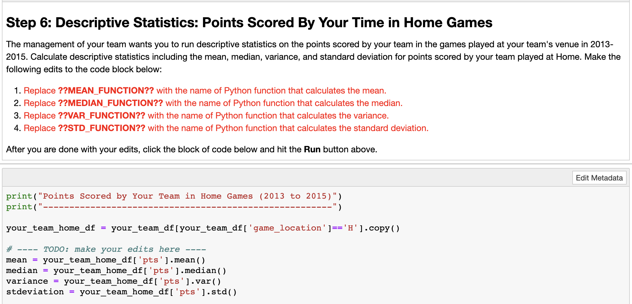 Solved I need help with creating the code for question 7, i | Chegg.com