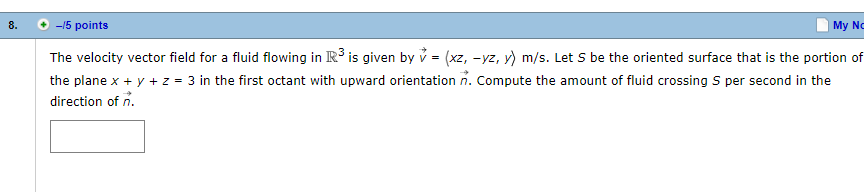 Solved 8. -15 points My No The velocity vector field for a | Chegg.com